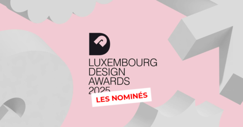 69 nominés pour les Luxembourg Design Awards 2025 – adada